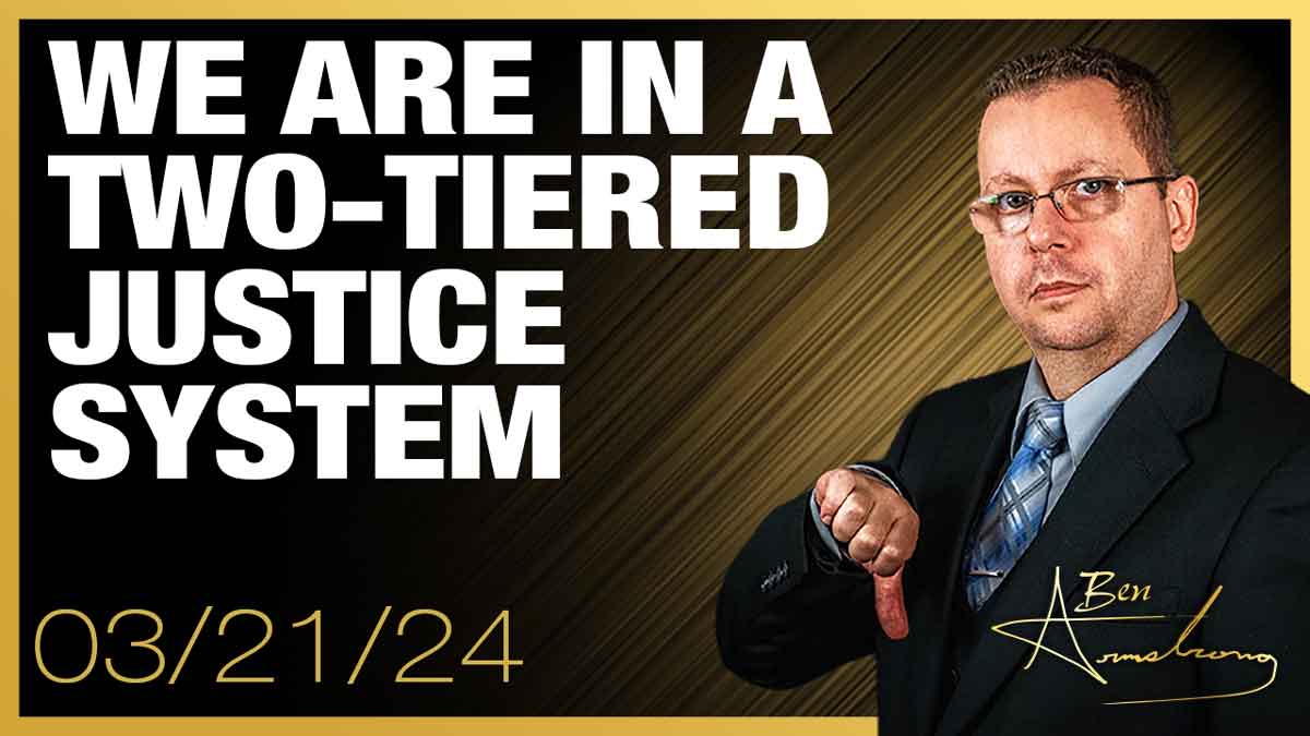 We Are In A Two-Tiered Justice System - The New American