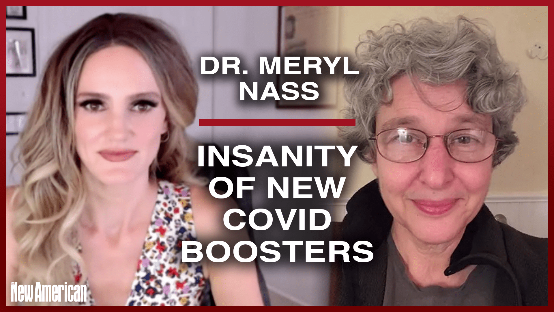 Dr. Meryl Nass: INSANITY of New Covid Boosters - The New American