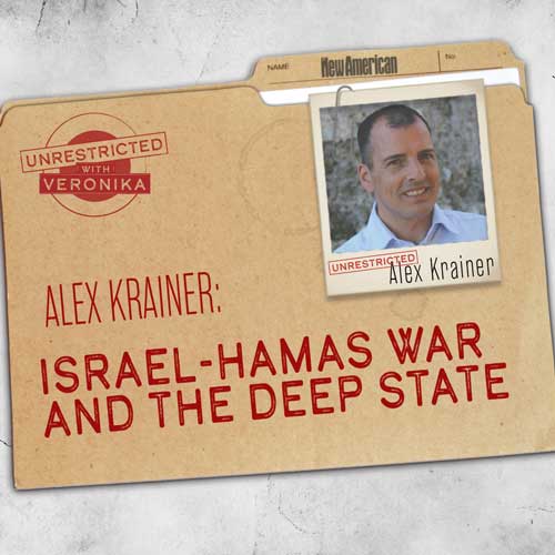 Alex Krainer: Israel-Hamas War and the Deep State – The New American ...