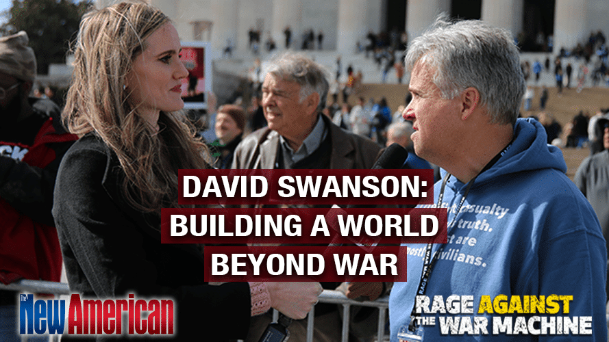 David Swanson: Building A World Beyond War - The New American